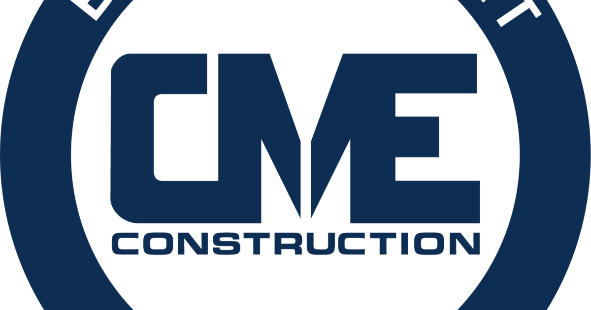 Build it Right, Safety, Integrity, Continuous… | CME Construction